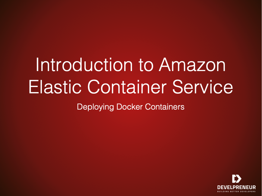 Introduction to Amazon ECS