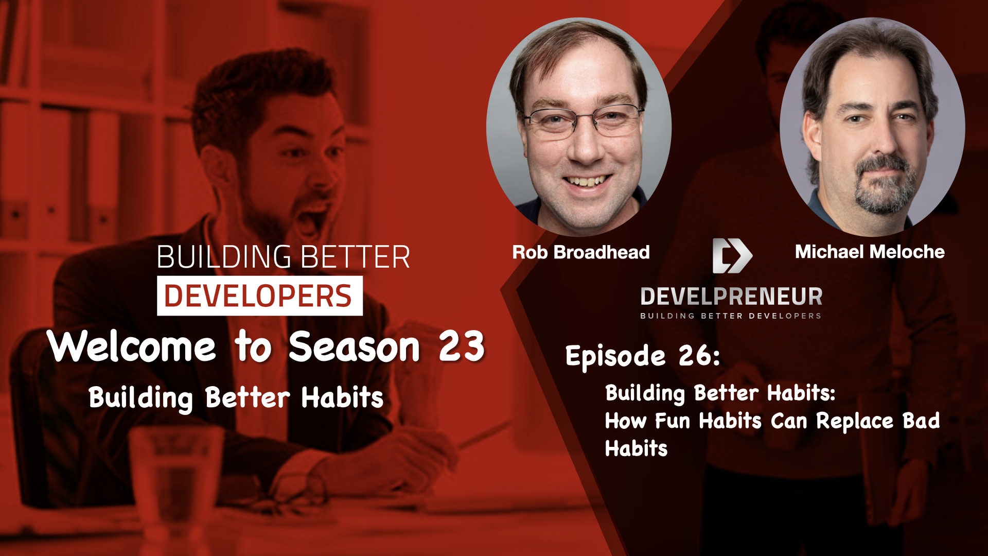 Building Better Habits: How Fun Habits Can Replace Bad Habits Building Better Habits: How Fun Habits Can Replace Bad Habits