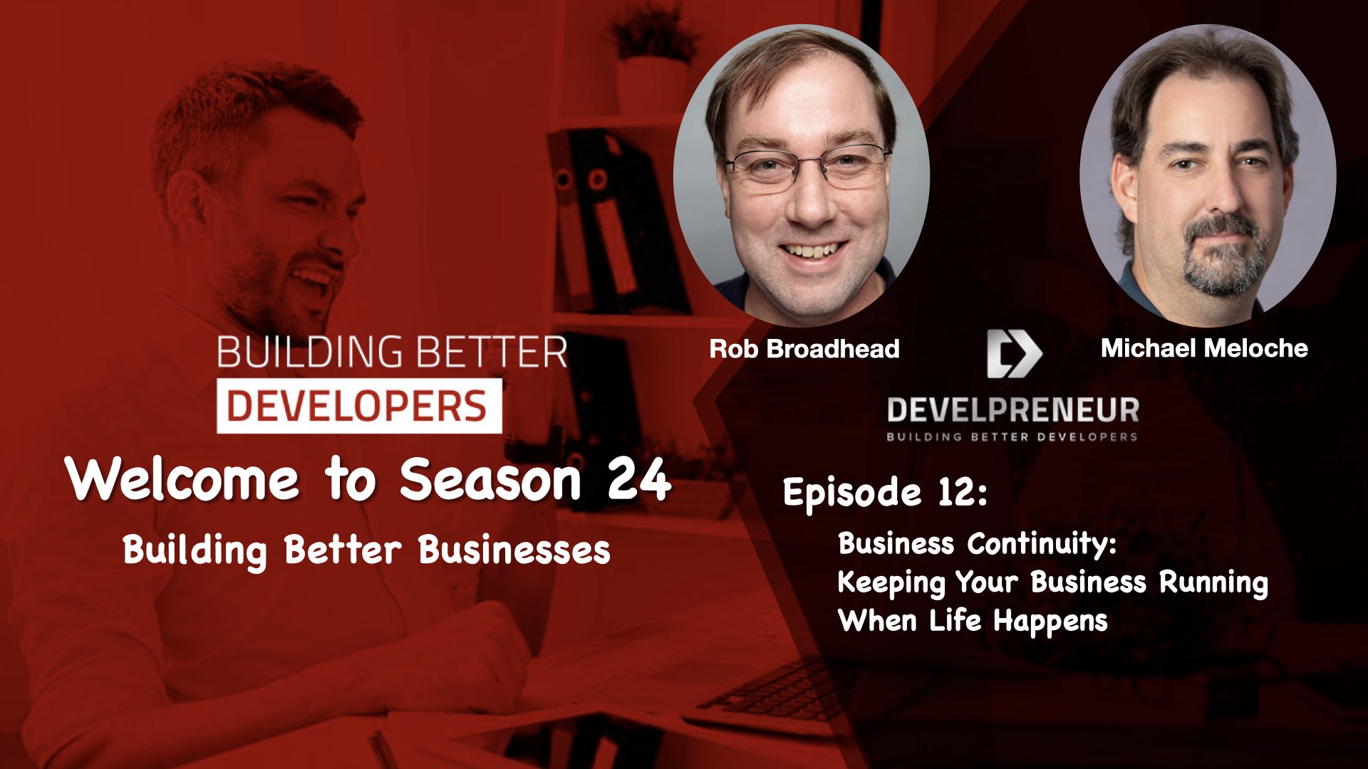 Business Continuity: Keeping Your Business Running When Life Happens